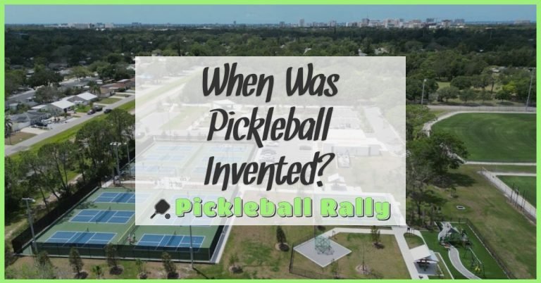 When Was Pickleball Invented? Unraveling The History Of Your Favorite Sport